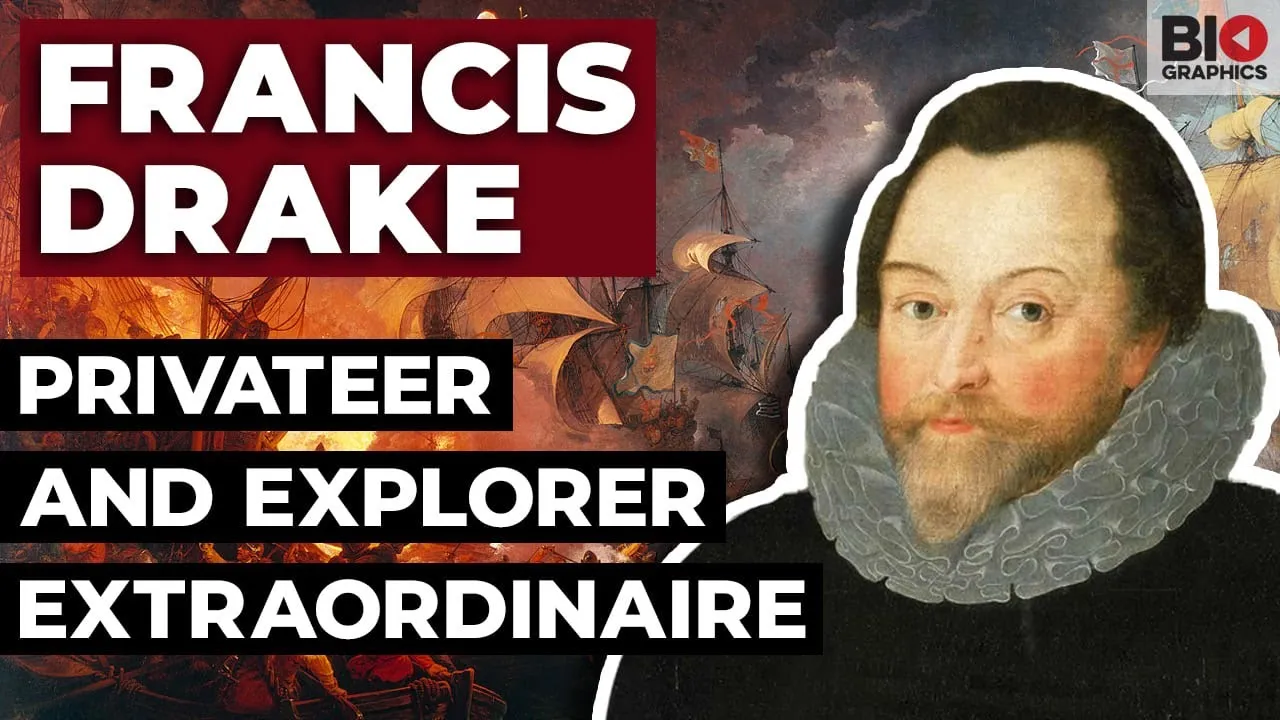 Francis Drake: The Privateer and Explorer Extraordinaire - ClassX