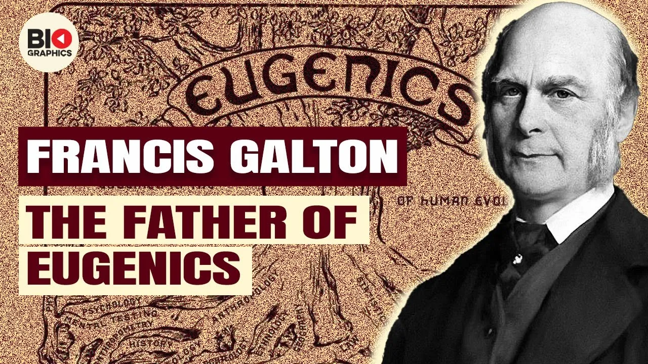 Francis Galton: The Man Who Invented Eugenics - ClassX