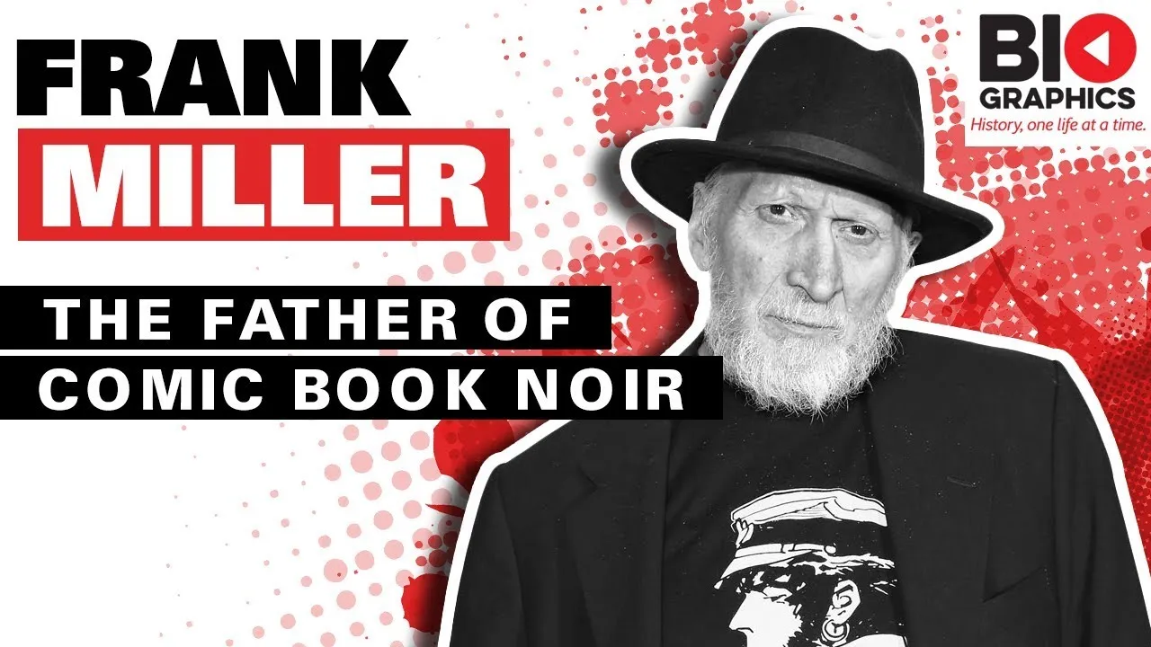 Frank Miller: The Father of Comic Book Noir - ClassX