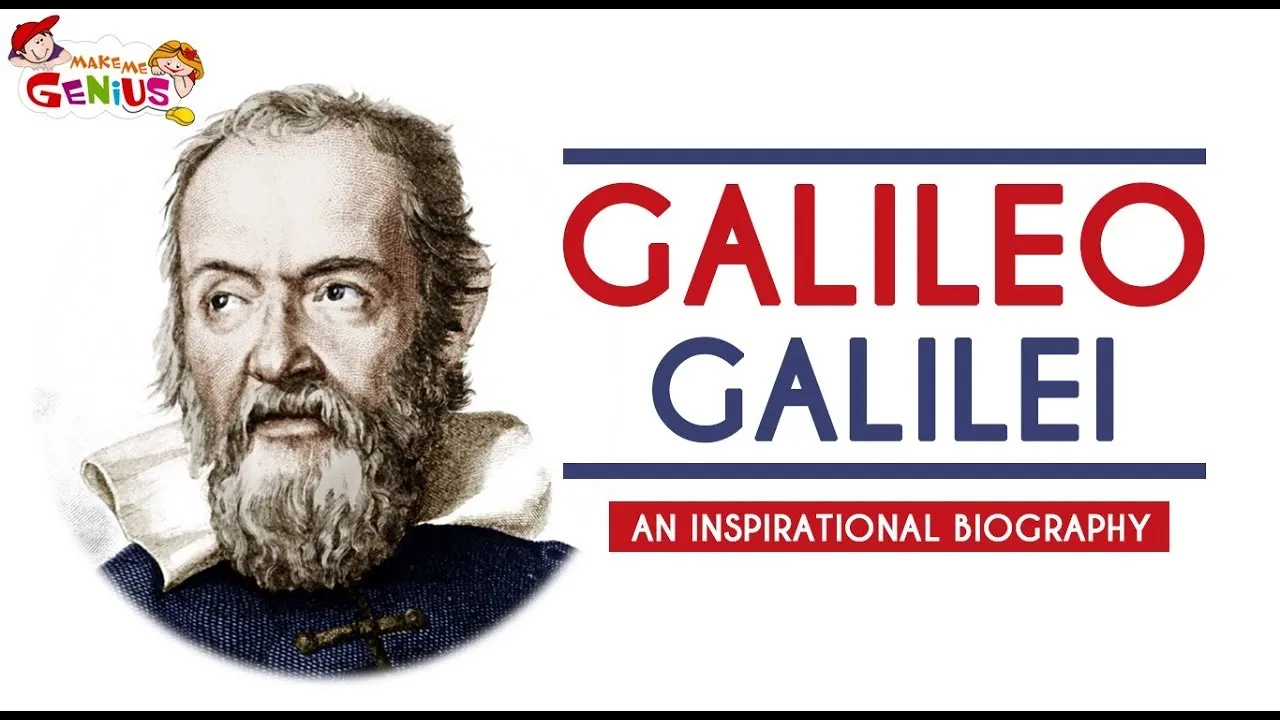 Galileo Galilei Biography - ClassX