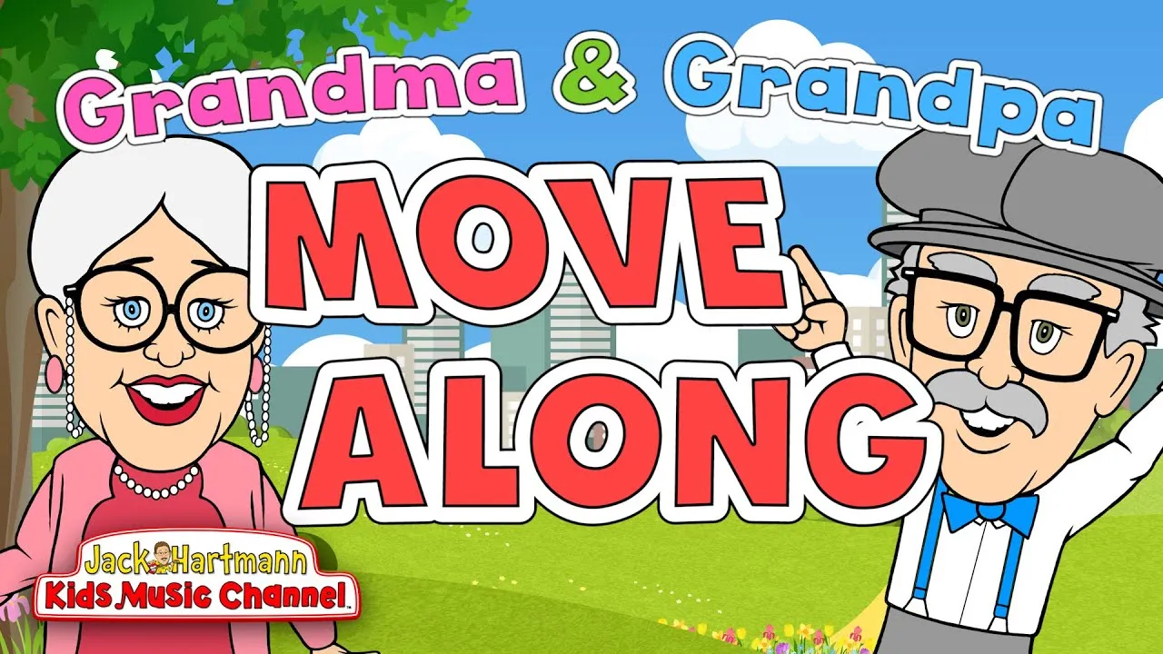 Grandma and Grandpa Move Along! Jack Hartmann - ClassX