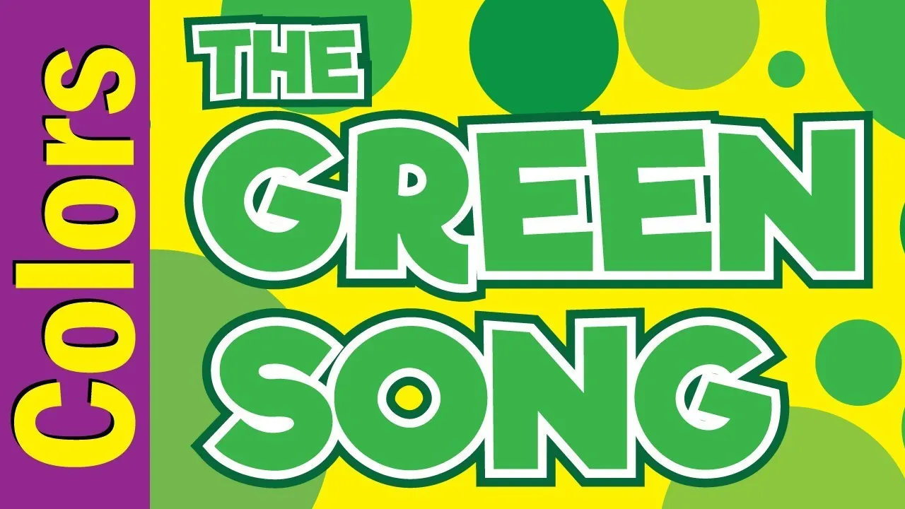 Green Song | Colors Song for Kids ESL & EFL | Colors Song | ESL for ...