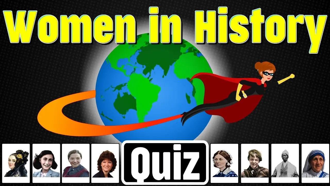 Guess the Famous Women in History Quiz | Notable Women in History ...