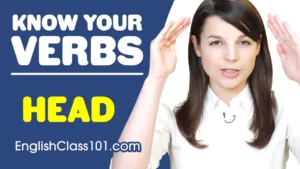 head-basic-verbs-learn-english-grammar – ClassX