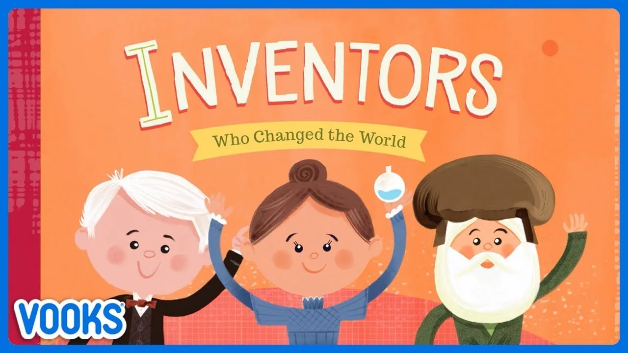 History for Kids: Inventors Who Changed the World! - ClassX