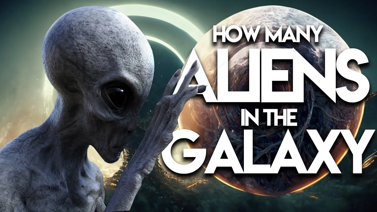 How Many Alien Civilizations Exist in Our Galaxy? - ClassX