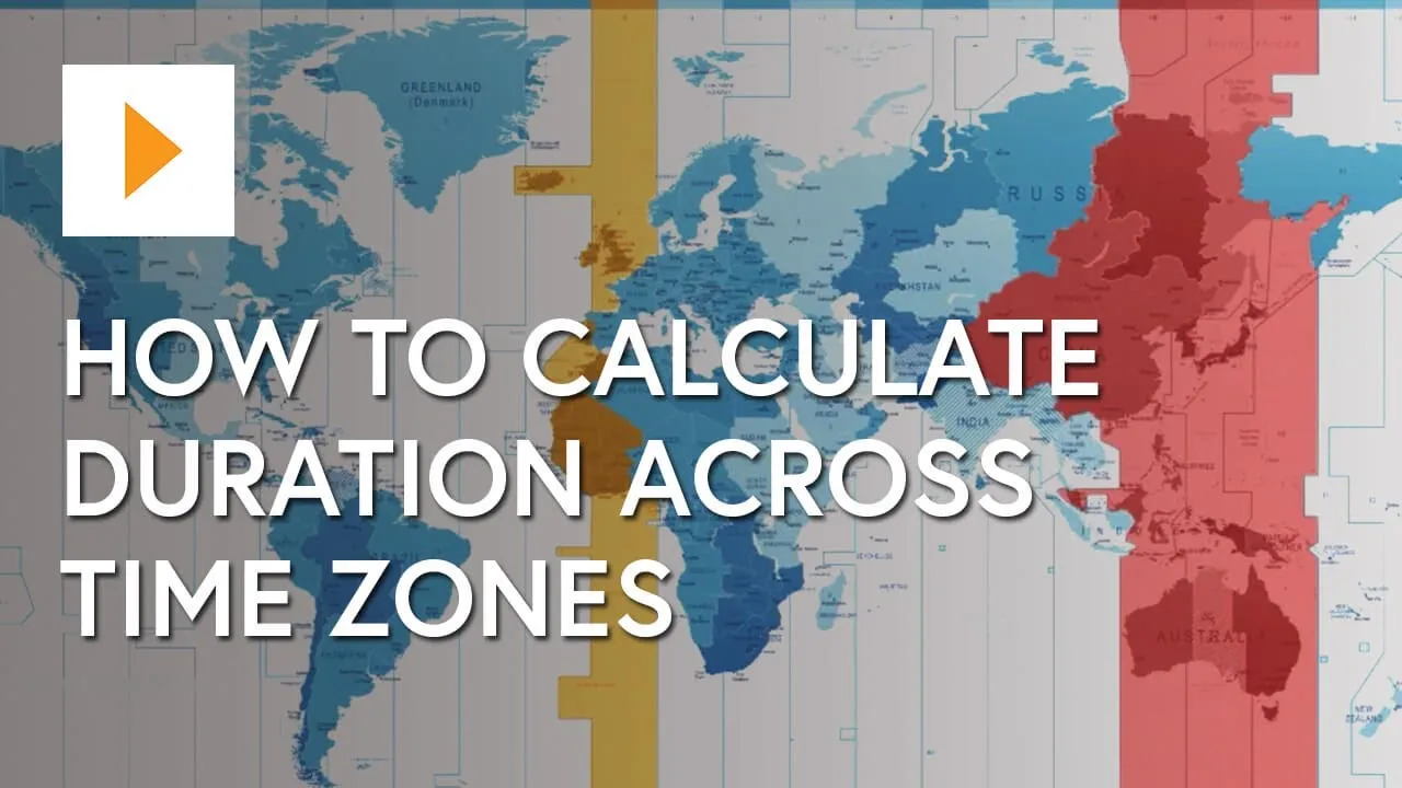 How To Calculate Duration Across Time Zones - ClassX