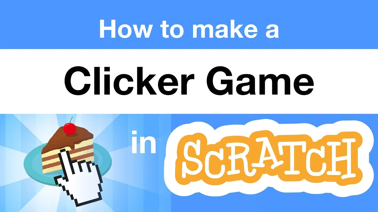 How To Make A Clicker Game In Scratch Tutorial Classx