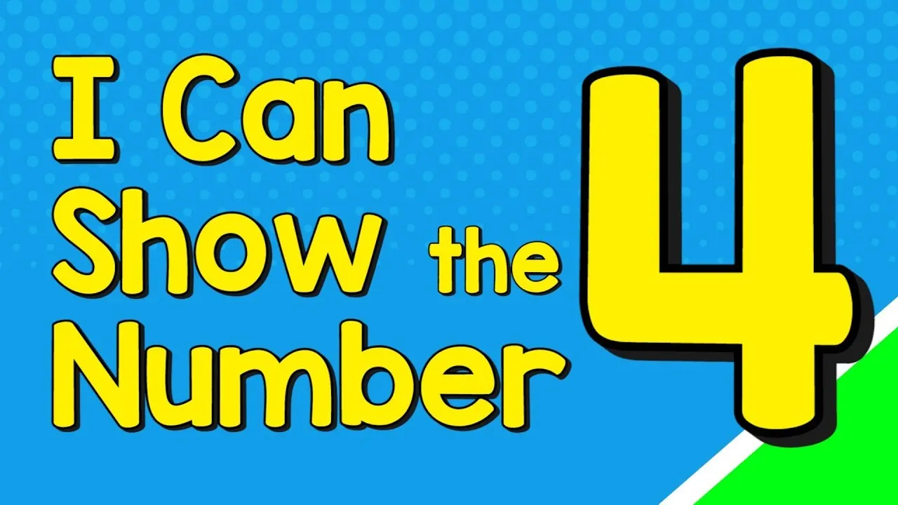 I Can Show the Number 4 in Many Ways | Number Recognition Four - ClassX