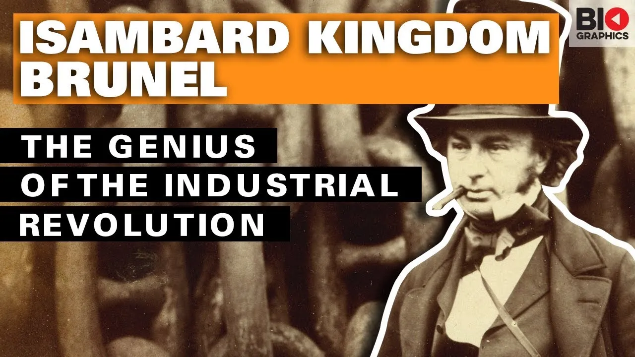 Isambard Kingdom Brunel: The Genius of the Industrial Revolution - ClassX