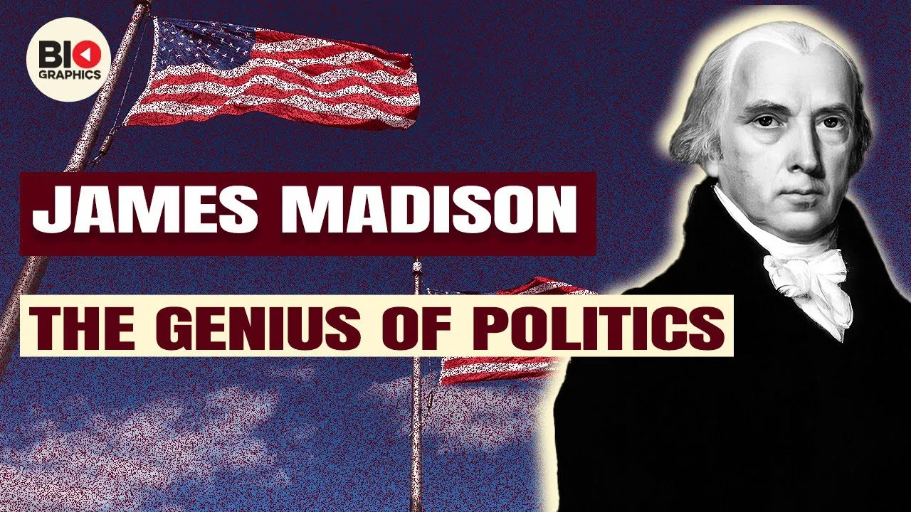 James Madison: The Genius of Politics - ClassX