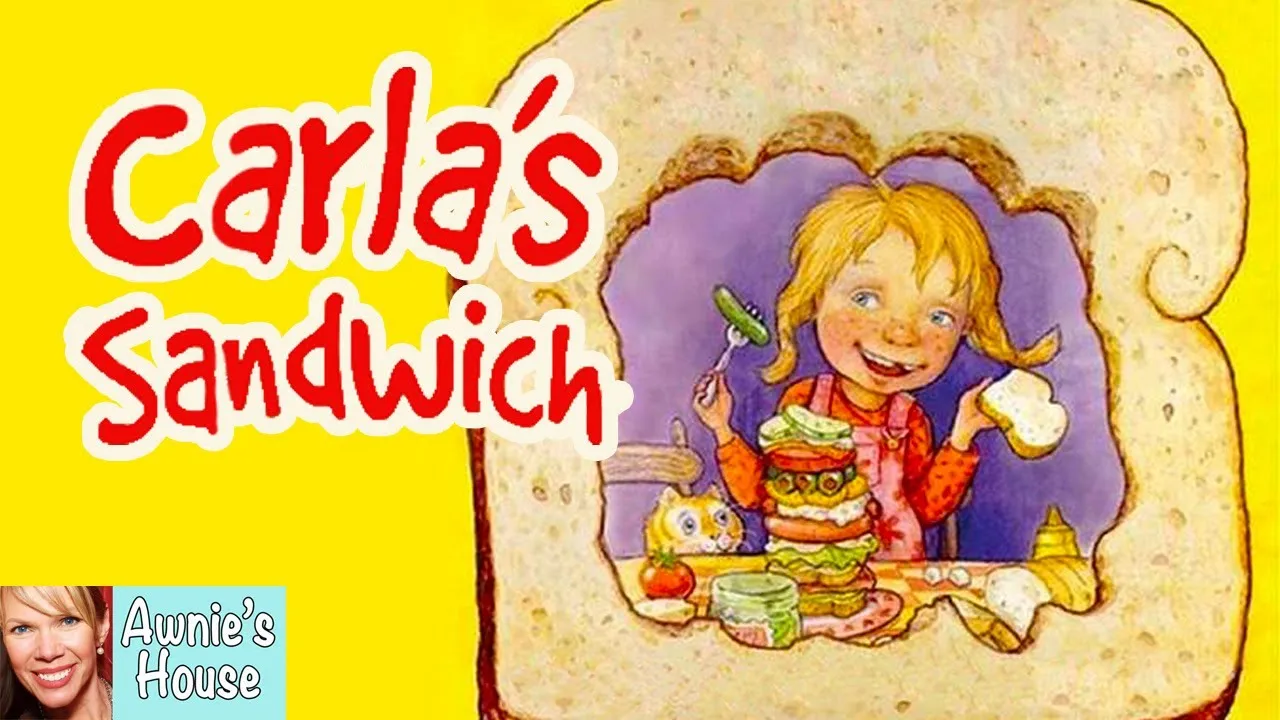 Kids Book Read Aloud: CARLA'S SANDWICH by Debbie Herman and Sheila ...