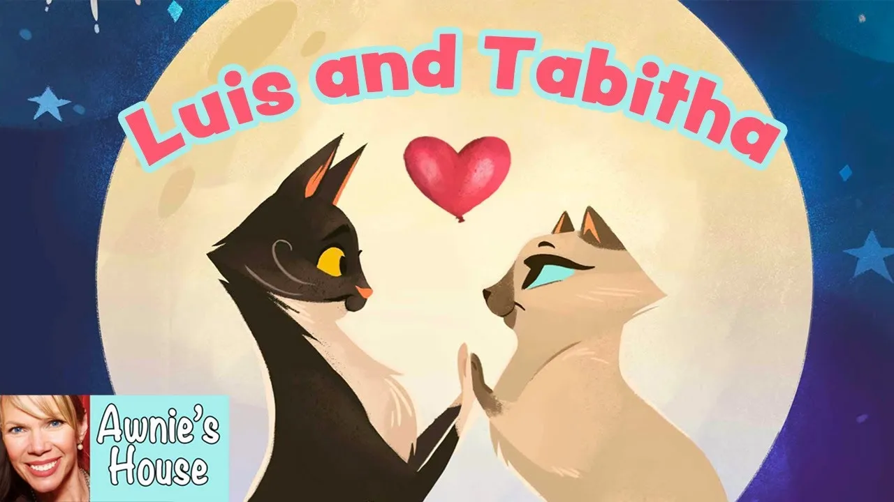️ Kid's Read Aloud: LUIS AND TABITHA A Purrfect Love Story by Stephanie ...