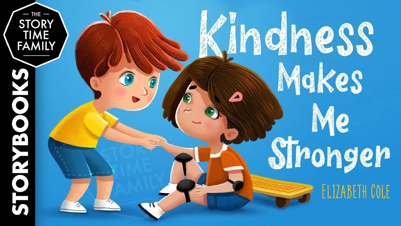 Kindness Makes Me Stronger | How we can show kindness in our everyday ...