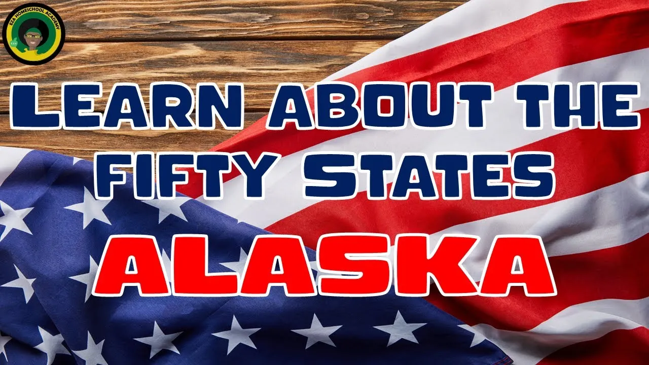 Learn about the 50 States: Alaska - ClassX
