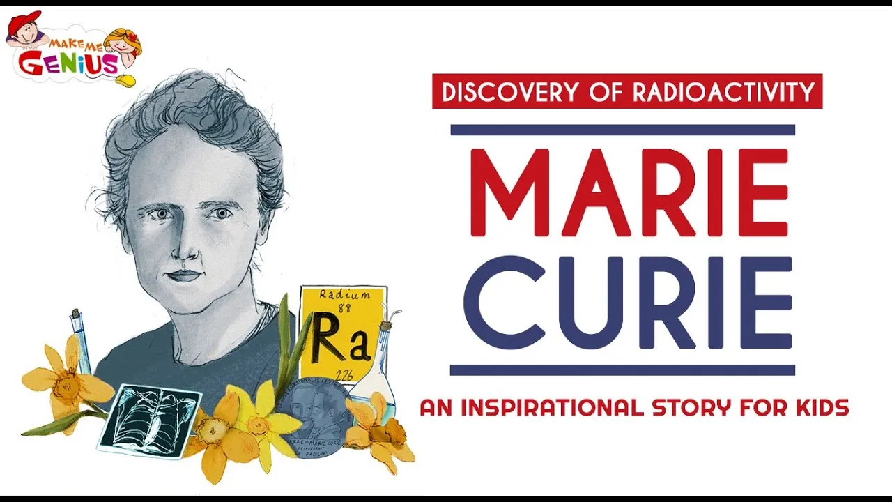 Marie Curie and the Discovery of Radioactivity - ClassX
