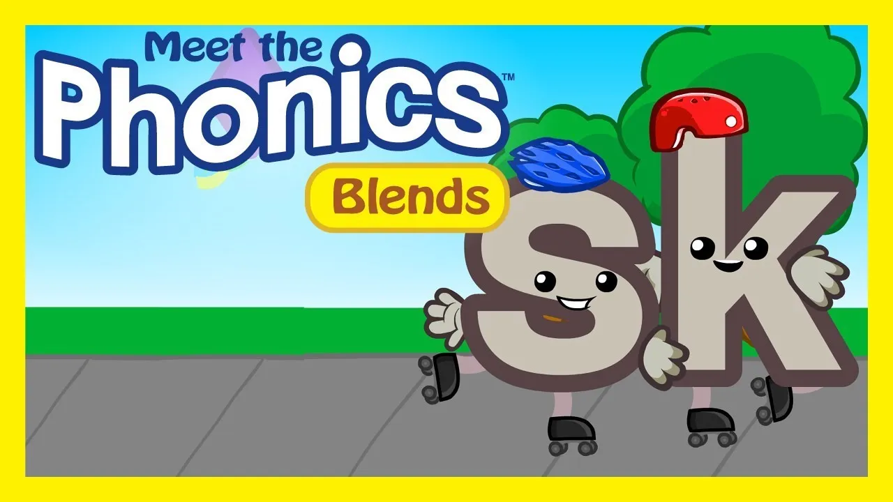 Meet the Phonics Blends - sk - ClassX