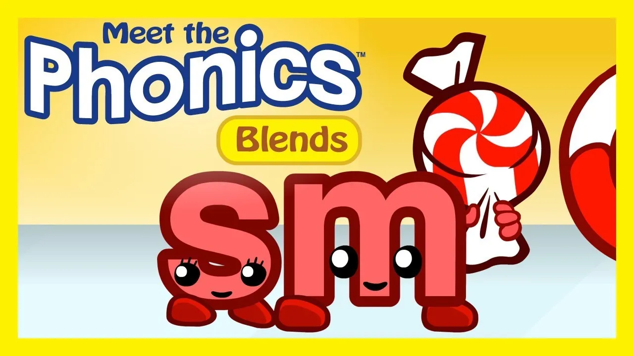 Meet the Phonics Blends - sm - ClassX