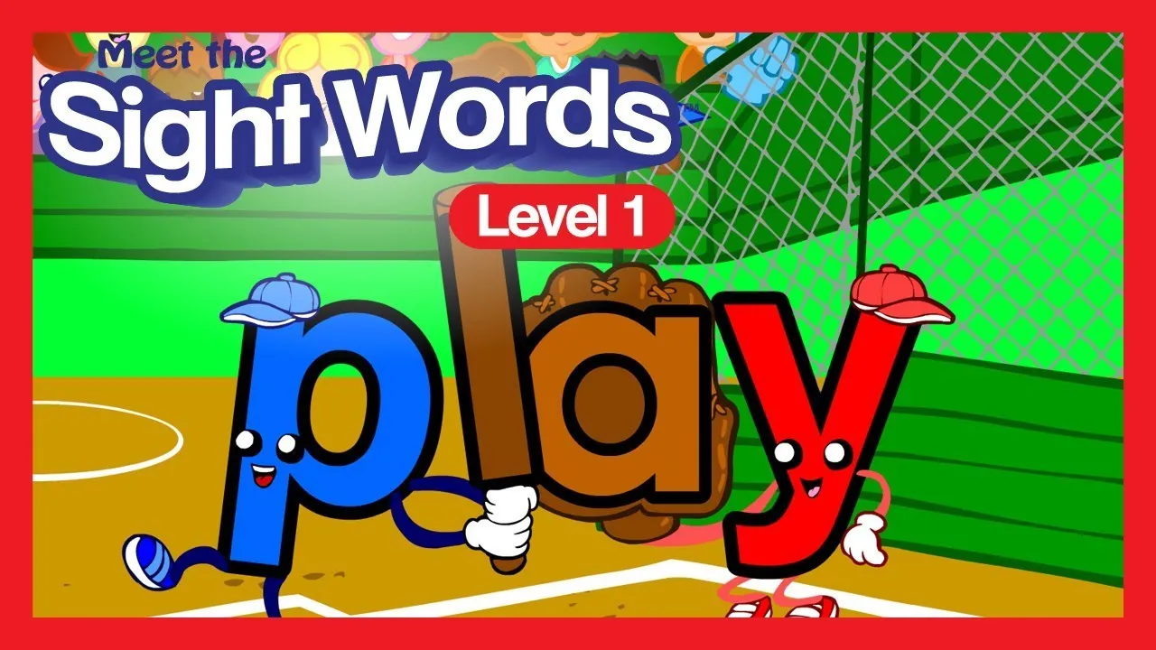 Meet the Sight Words Level 1 - "plαy" - ClassX