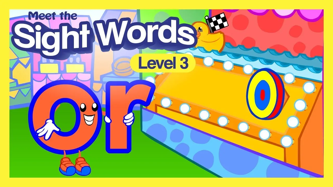 Meet the Sight Words Level 3 - "or" - ClassX