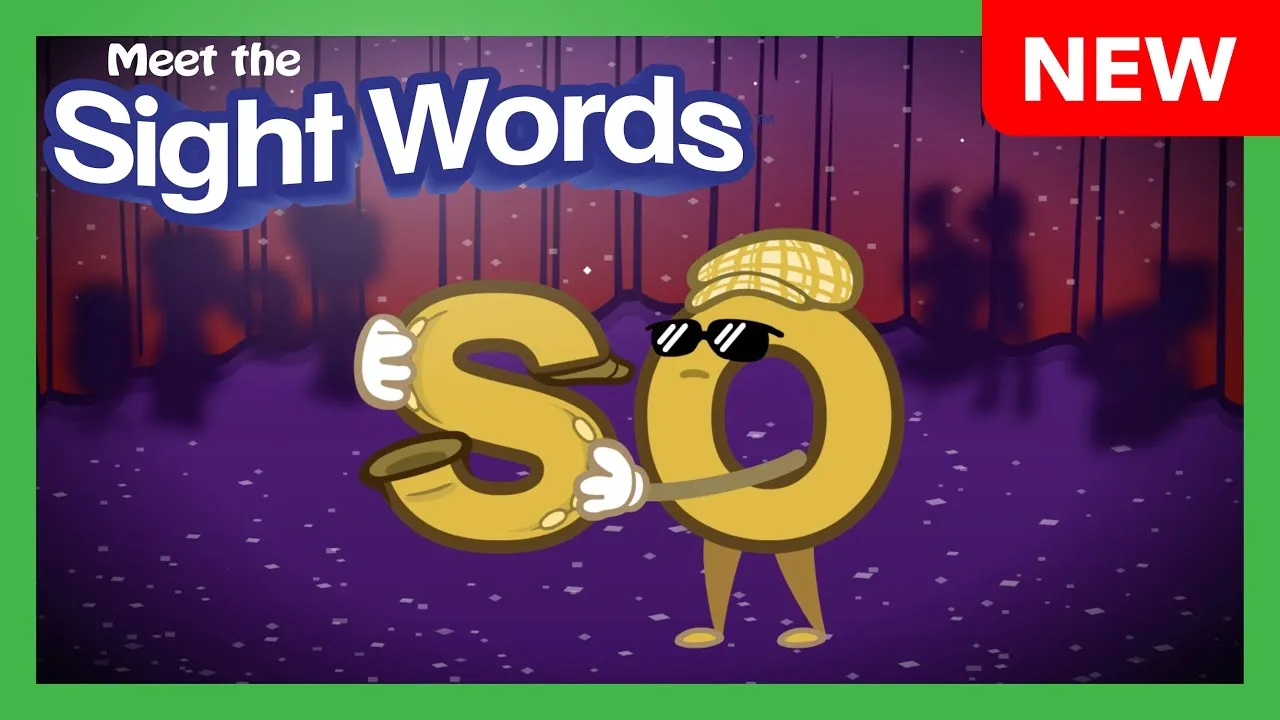 Meet the Sight Words Level 5 - "so" - ClassX