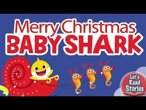 Merry Christmas Baby Shark - Christmas Stories for Kids - ClassX