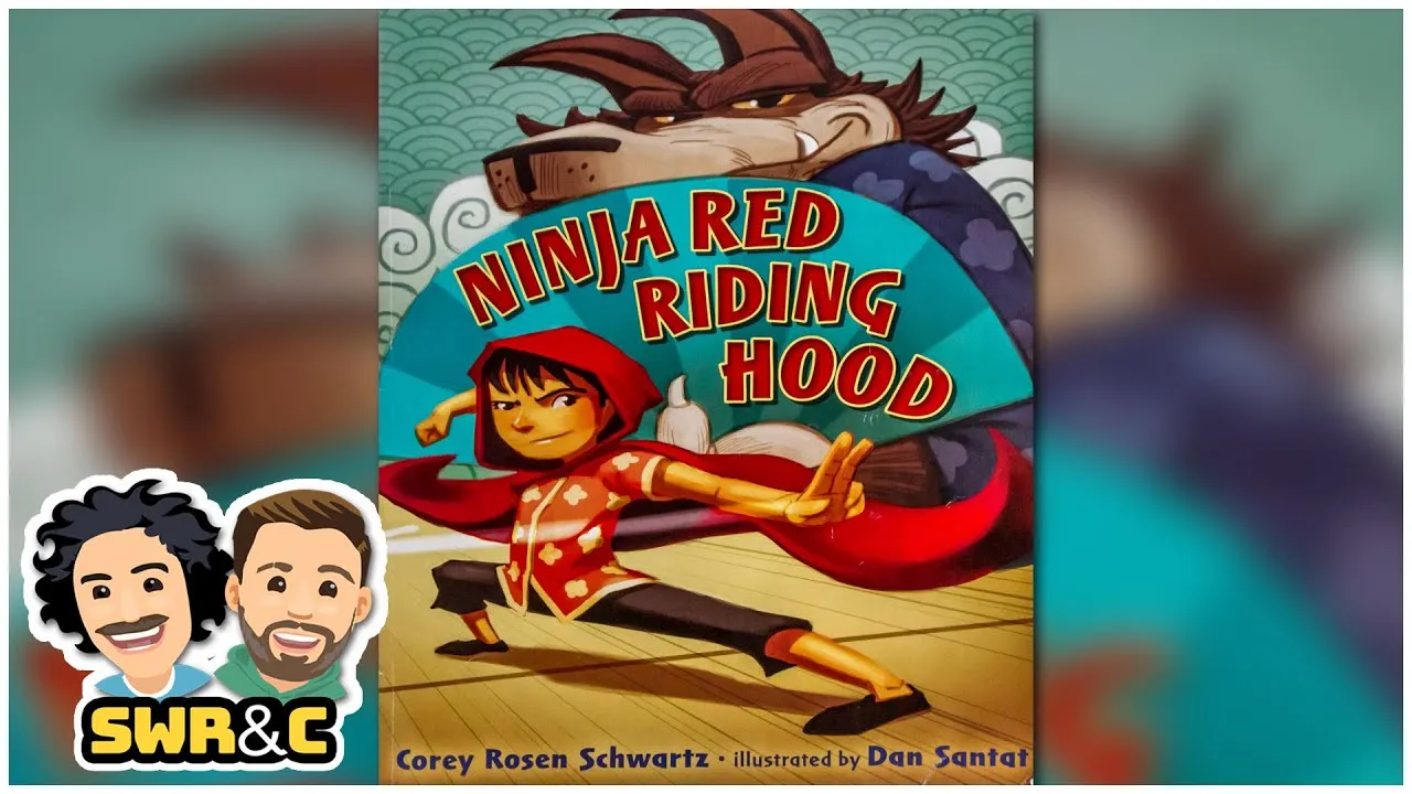 Ninja Red Riding Hood by Corey Rosen Schwartz | READ-ALOUD - ClassX