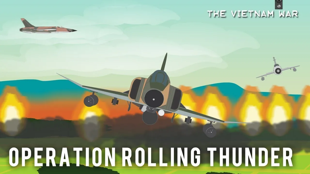 Operation Rolling Thunder (1965 - 68) - ClassX