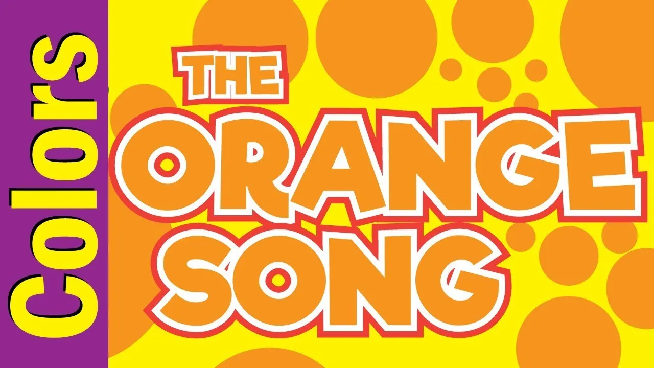 Orange Song | Colors Song for Kids ESL & EFL | Colors Song | ESL for Kids - ClassX