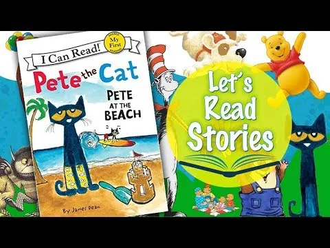 Pete the Cat At the Beach - Summer Books for Kids Read Along - My First ...