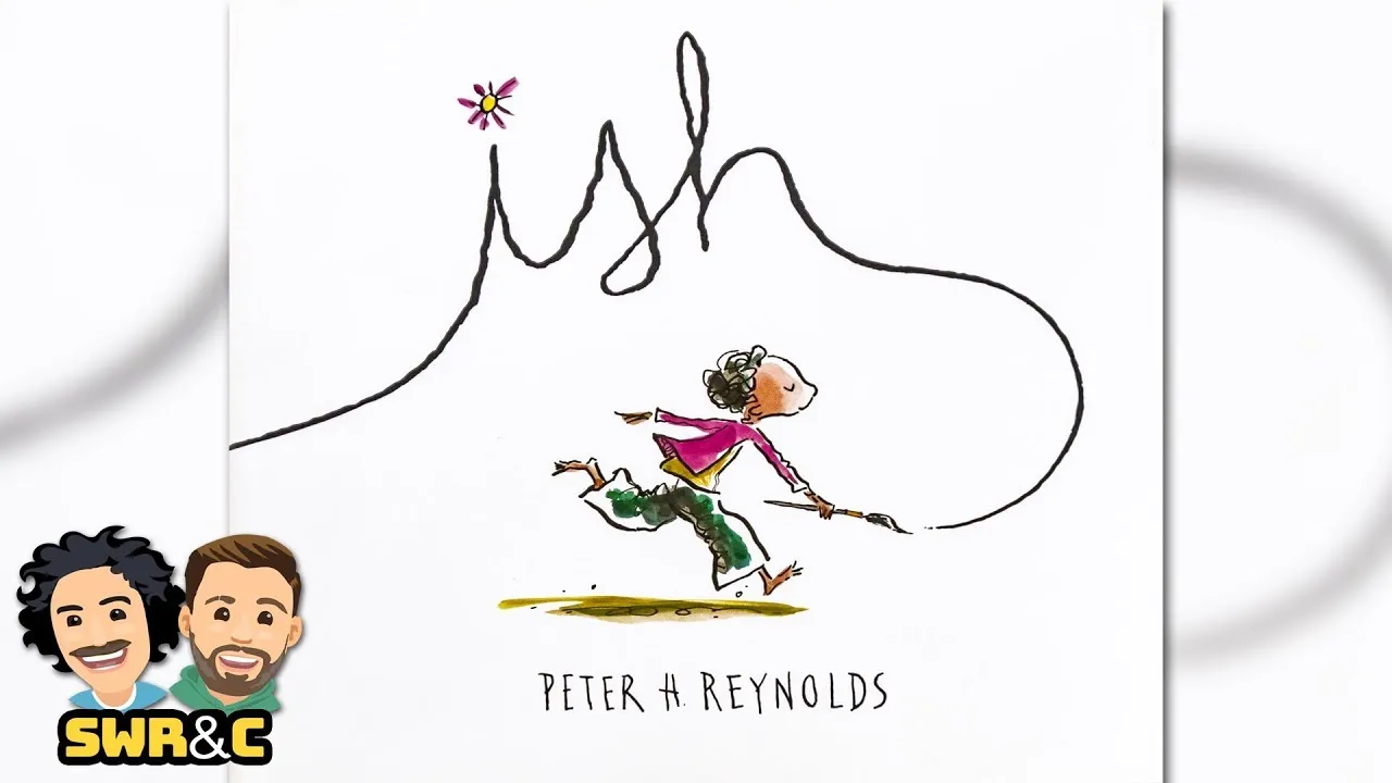 READ ALOUD | Ish by Peter H. Reynolds | CHILDREN'S BOOK - ClassX