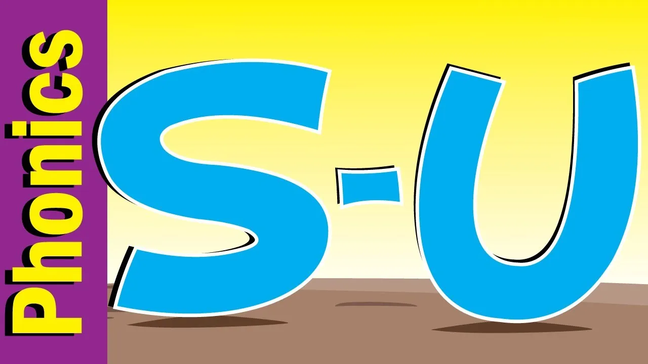 S T U Phonics Chant for Children | Alphabet Chant - ClassX