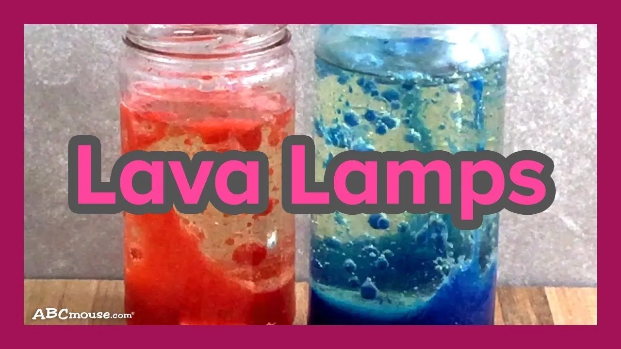 Science Activities for Kids: Lava Lamp - ClassX