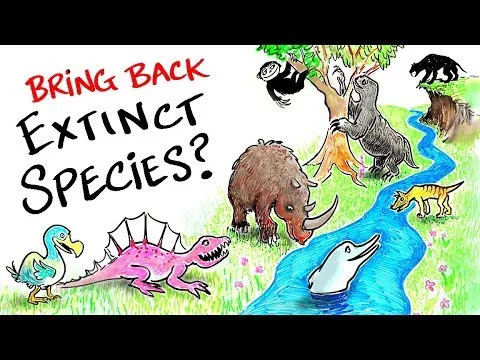 Should We Bring Back Extinct Species? - ClassX