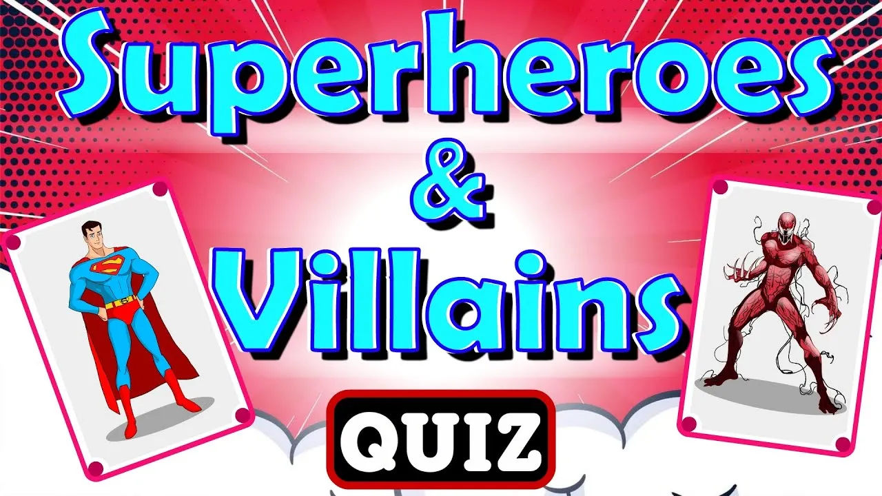 Superheroes and Villains Quiz for Kids | Guess the Superheroes and ...