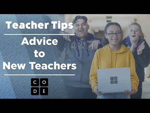 Teacher Tips: Advice to New CS Teachers - ClassX