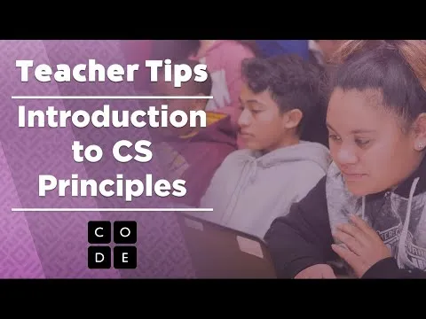 Teacher Tips: Intro to CS Principles - ClassX