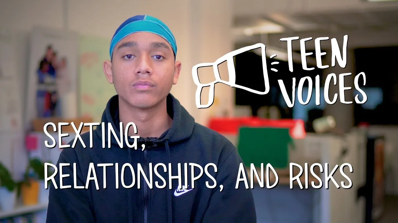 Teen Voices: Sexting, Relationships, and Risks - ClassX