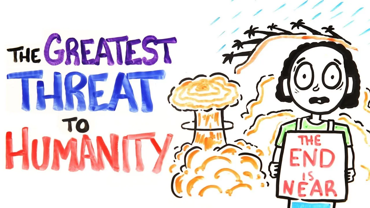 The 11 Greatest Threats To Humanity - ClassX