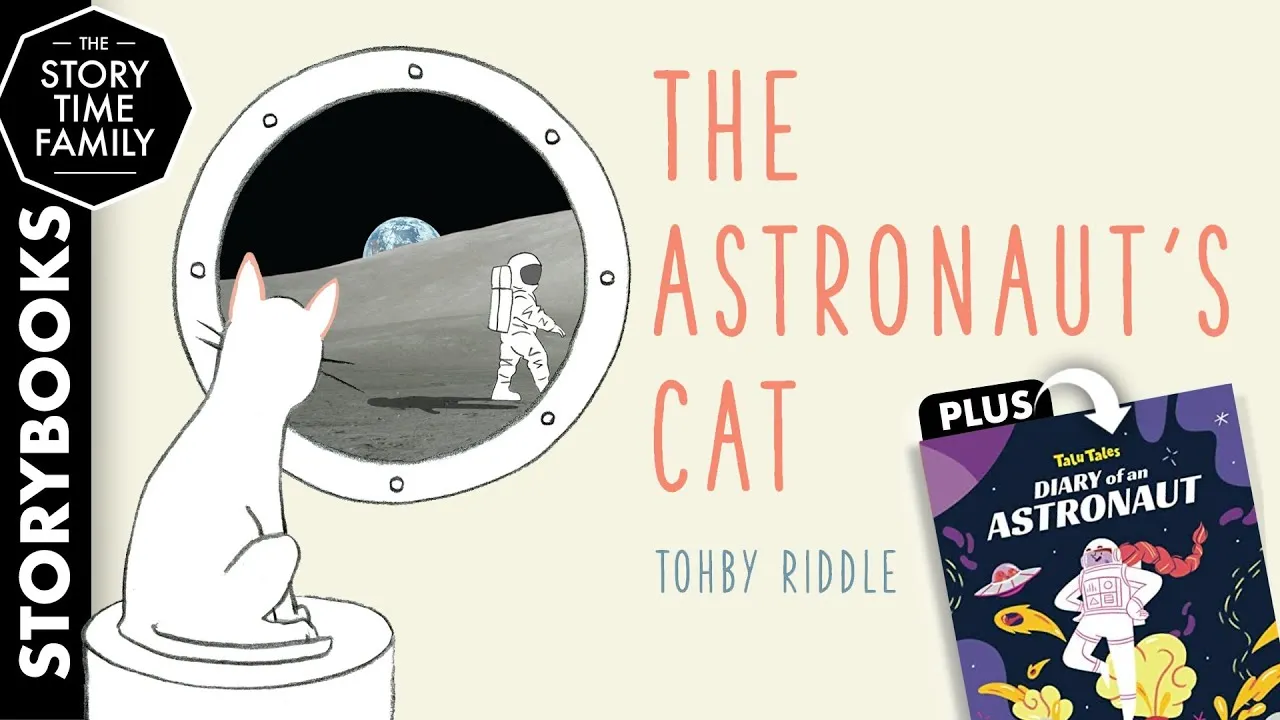 The Astronaut’s Cat - A tale that celebrates the wonders of the moon ...