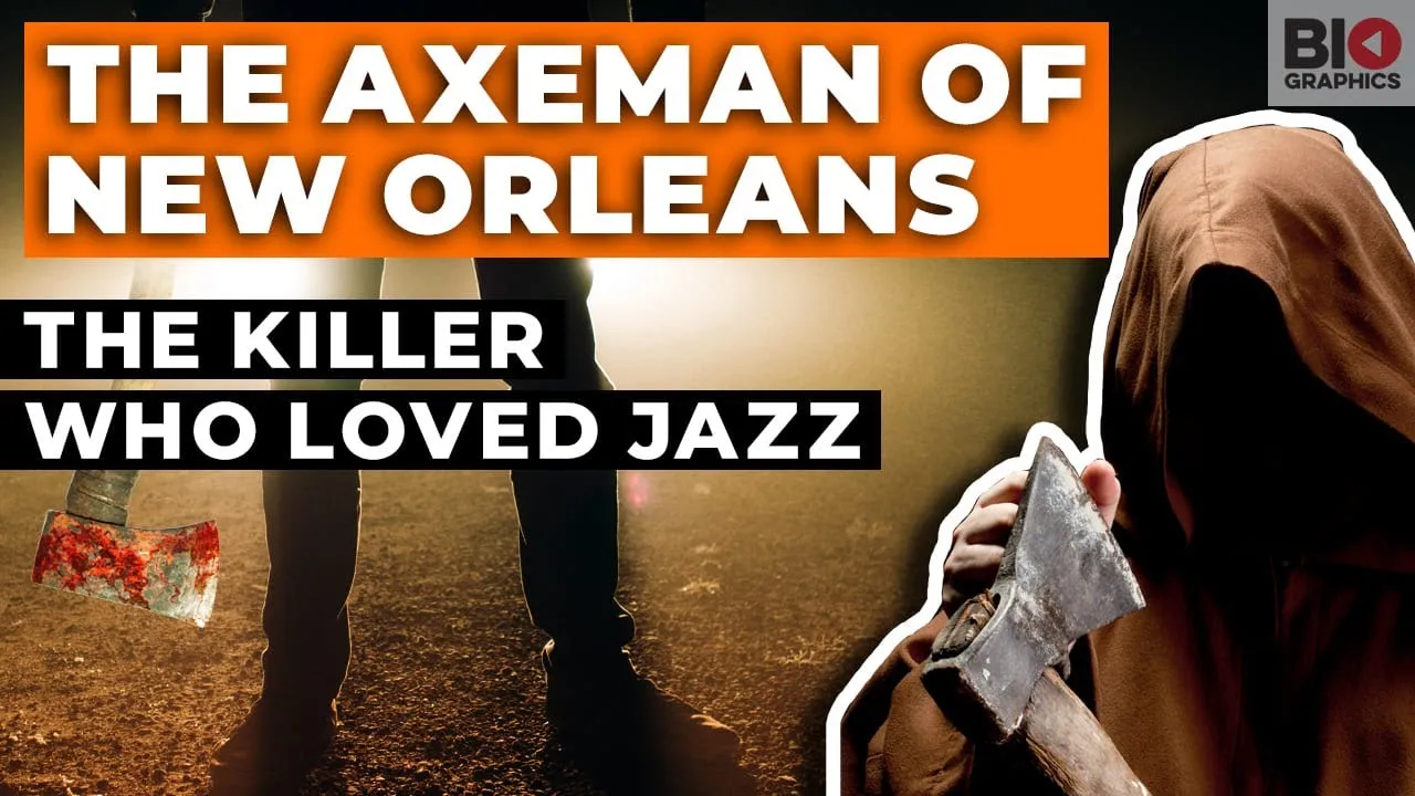 The Axeman of New Orleans: The Killer Who Loved Jazz - ClassX