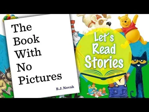 The Book with No Pictures - by B.J. Novak - Read Aloud - ClassX