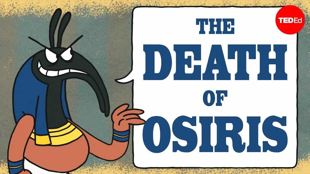 The Egyptian myth of the death of Osiris - Alex Gendler - ClassX