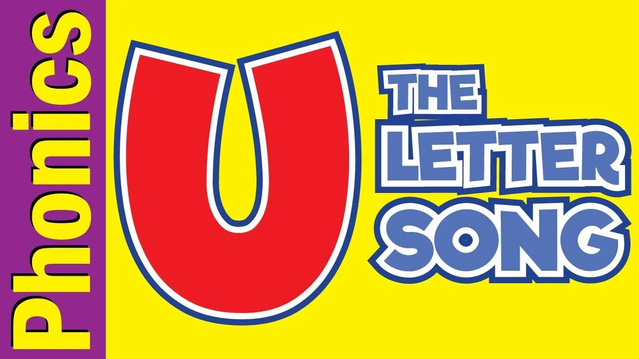 The Letter U Song | Phonics Song | The Letter Song | ESL for Kids - ClassX
