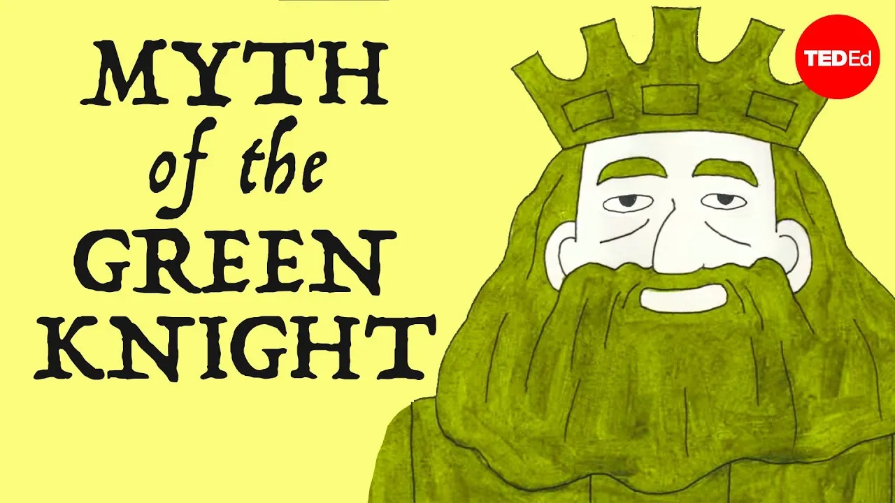 The myth of Gawain and the Green Knight - Dan Kwartler - ClassX