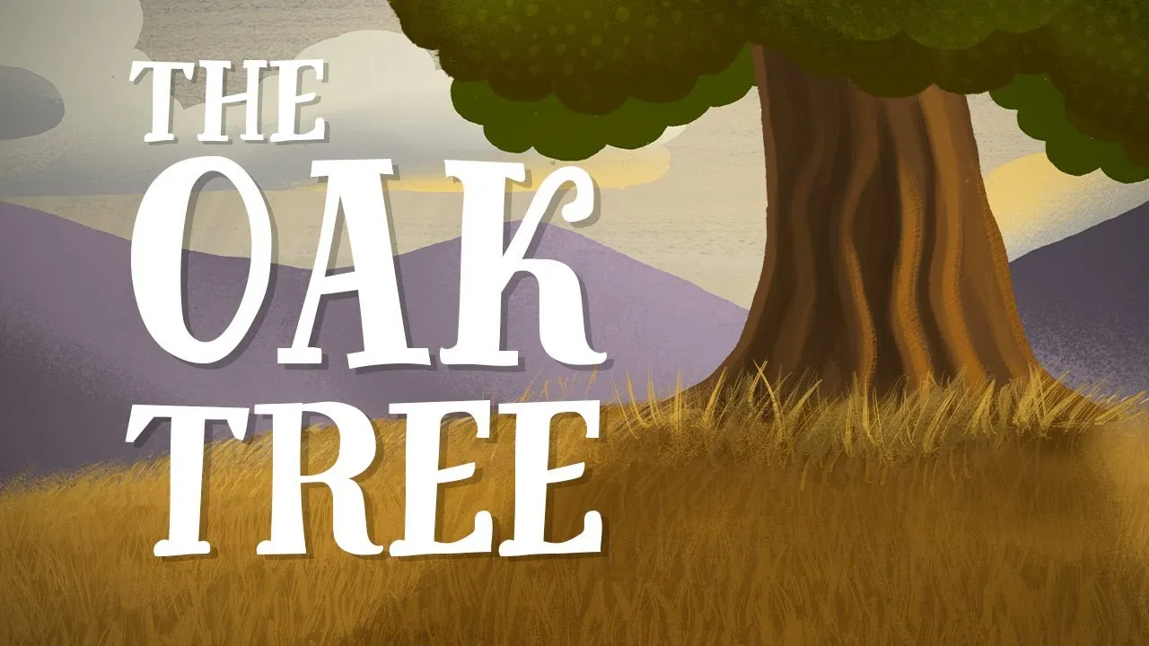 The Oak Tree — US English accent - ClassX