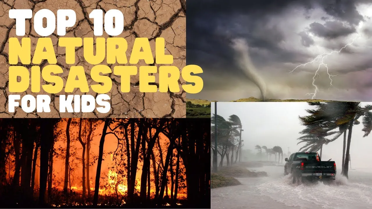Top 10 Natural Disasters for Kids - ClassX