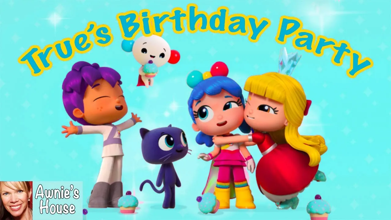 True and the Rainbow Kingdom TRUE'S BIRTHDAY PARTY Book Read Aloud - ClassX