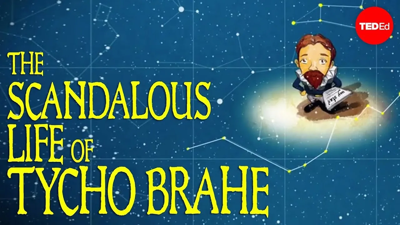 Tycho Brahe, the scandalous astronomer - Dan Wenkel - ClassX