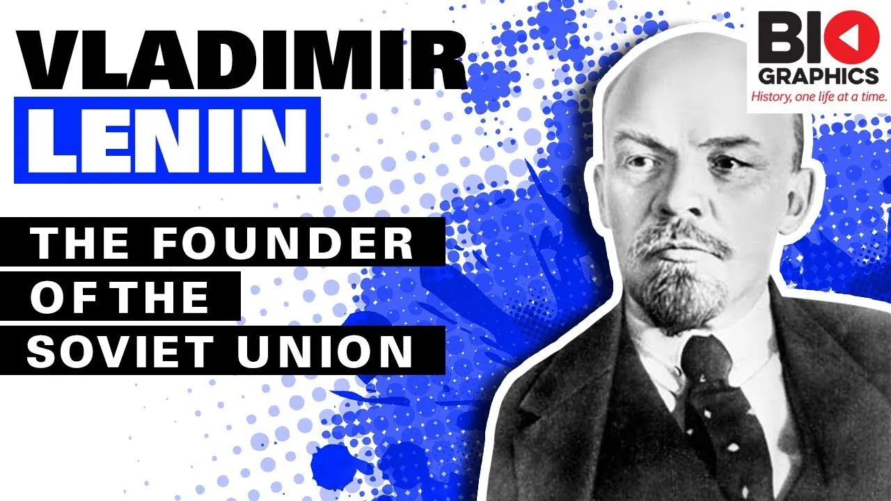 Vladimir Lenin: The Founder of the Soviet Union - ClassX